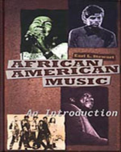 African-American Music: An Introduction by Earl L. Stewart ...
