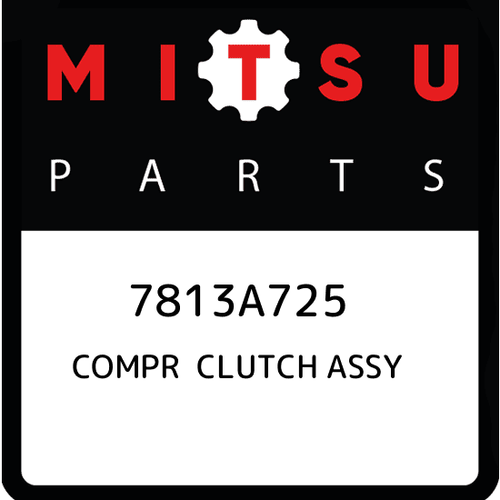 7813A725 Mitsubishi Compr clutch assy 7813A725, New Genuine OEM Part | eBay