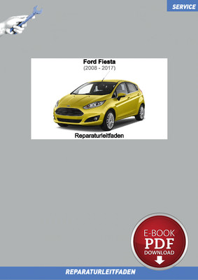 Ebook Ford Fiesta (2008-2017) Werkstatthandbuch Elektrische Systeme ...