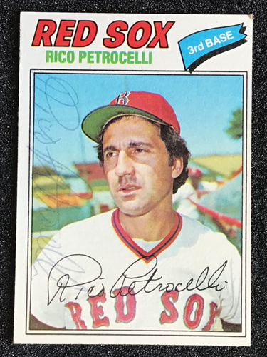 1977 Topps Baseball Red Sox RICO PETROCELLI AUTOGRAPHED Card #111 BLUE ...