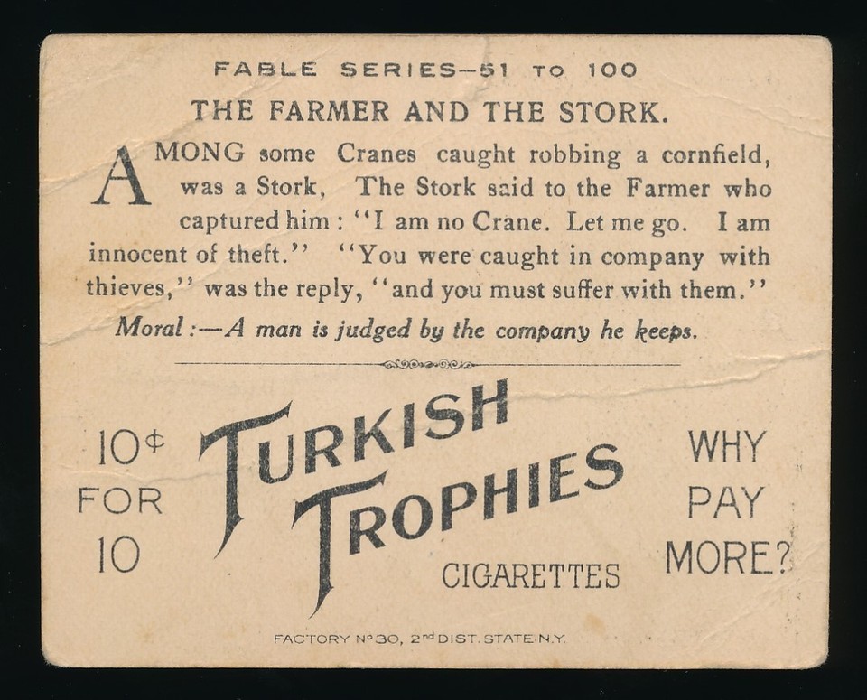 1910 T57 Turkish Trophies FABLE SERIES (51-100) -The Farmer & The Stork ...