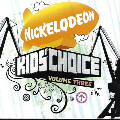 Nickelodeon Kids' Choice Volume 3 by Various Artists (CD, 2007, Nick ...