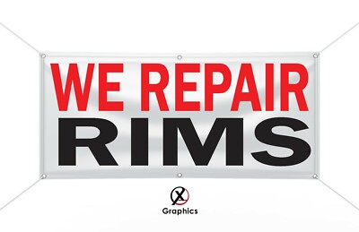 WE REPAIR RIMS Special for sale Vinyl Banner advertising Sign. Full ...