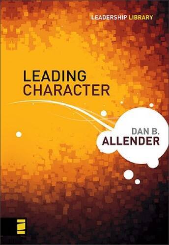 Leading Character (Leadership Library) - Hardcover - GOOD 9780310287629 ...