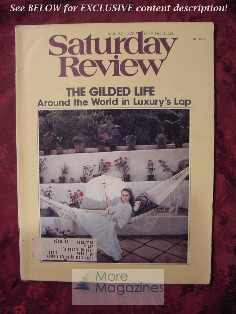 Saturday Review May 27 1978 LUXURY ALBERT ROSENFELD JAMES TRAUB JUDITH ...