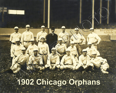 1902 CHICAGO ORPHANS (Cubs) 8x10 PHOTO LAST SEASON AS THE ORPHANS | eBay
