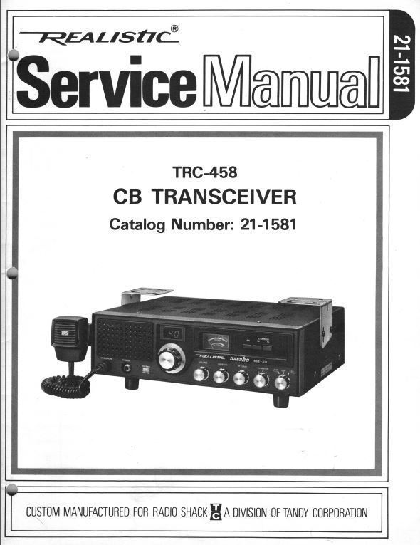 Realistic TRC-458 Service Manual - (Also Useful for most PC-196BD based ...