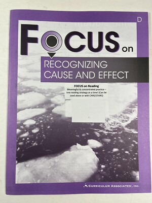 Focus on Recognizing Cause and Effect D Curriculum Associates 2006 ...