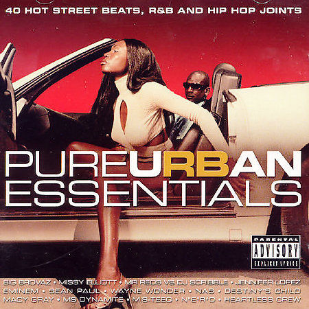 Pure Urban Essentials: 40 Hot Street Beats, R&B and Hip Hop by Various ...