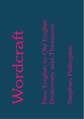 Stephen Pollington Wordcraft (Poche) | eBay