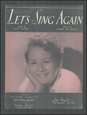 LET'S SING AGAIN Kahn/McHugh 1936 BOBBY BREEN Movie Vintage Sheet Music ...