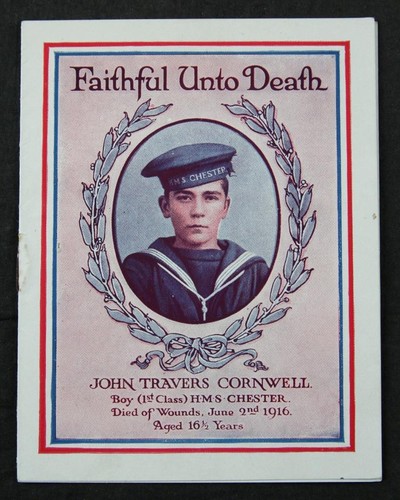 1916 JOHN TRAVERS CORNWELL VC, FAITHFUL UNTO DEATH, STAR & GARTER ...