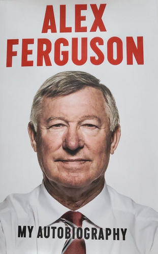 Alex Ferguson My Autobiography Legendary Manchester Soccer Coach HBDJ ...