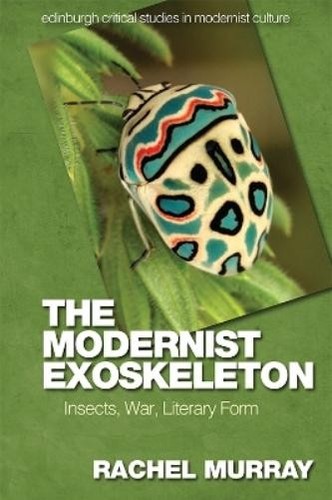 Rachel Murray The Modernist Exoskeleton (Tascabile) 9781474458207 | eBay