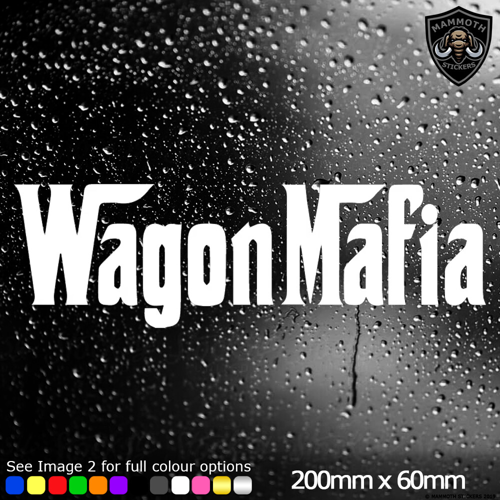 Wagon Mafia Car Sticker JDM DUB Euro Funny Novelty Window Bumper Decal ...