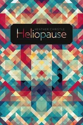 Heliopause by Heather Christle (Paperback, 2016) for sale online | eBay