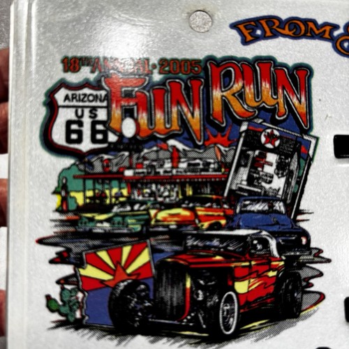 2005 - ARIZONA - 18th ANNUAL - ROUTE 66 - FUN RUN - LICENSE PLATE | eBay
