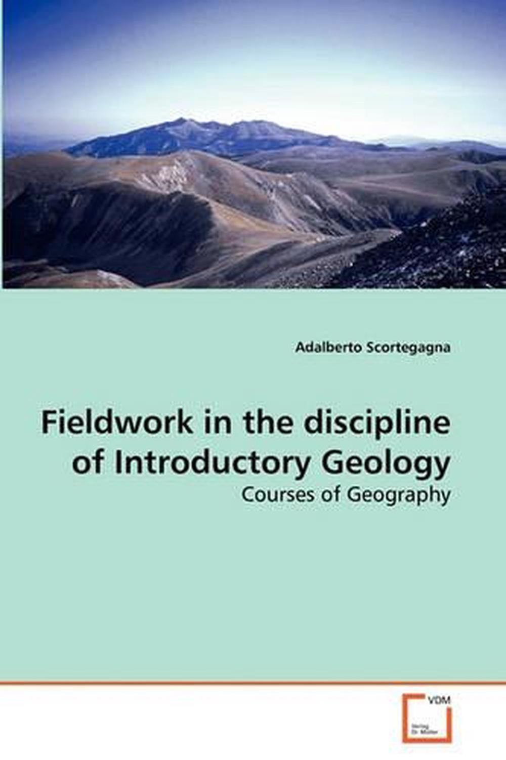 Fieldwork in the discipline of Introductory Geology: Courses of ...