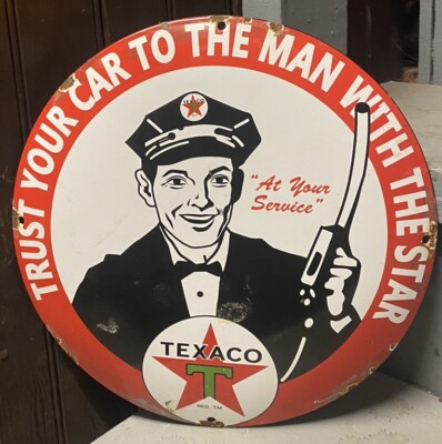 VINTAGE 11 3/4” TEXACO TRUST YOUR CAR TO THE MAN STAR PORCELAIN DOME ...