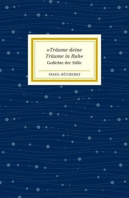 »Träume deine Träume in Ruh« | Gedichte der Stille | Clara Paul | Buch ...