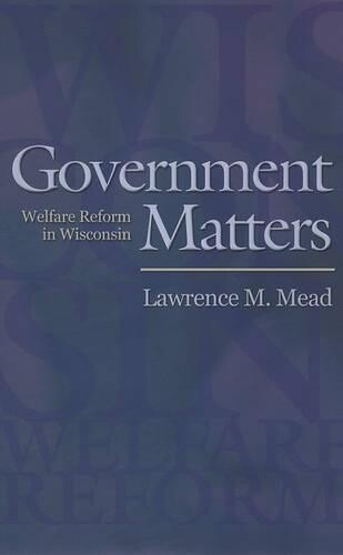 Lawrence M. Mead Government Matters (Poche) 9780691123806 | eBay