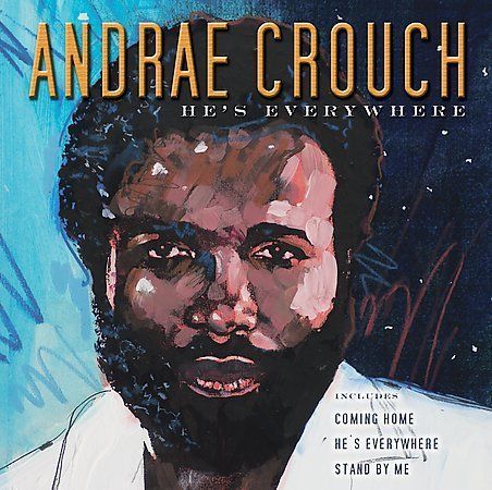 He's Everywhere by Andraé Crouch (CD, Jun-2004, Liquid 8) for sale ...
