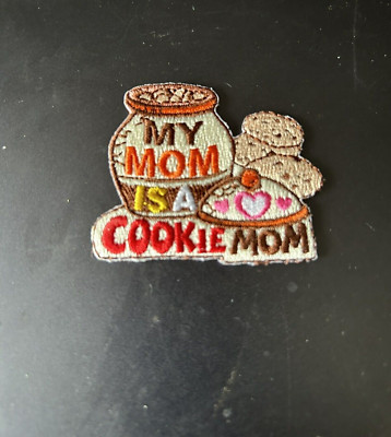 Official Girl Scouts: "My mom is a cookie mom" Patch | eBay