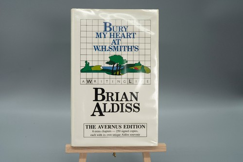 Signed Brian Aldiss - Bury My Heart at W H Smiths -Avernus Edition 103/ ...