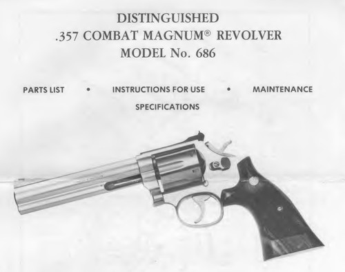Smith & Wesson 357 Combat Magnum Revolver Model 686 w/Text - 4 Page ...
