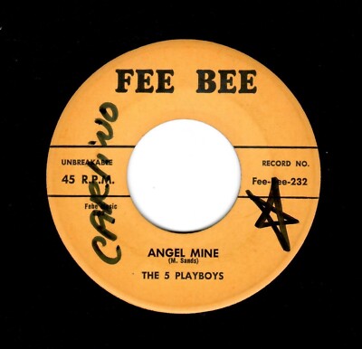 DOOWOP-5 PLAYBOYS-ANGEL MARIE/SHE'S MY BABY-FEE BEE 232 | eBay