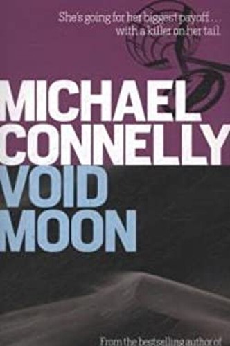 Void Moon Livre en Anglais Michael Connelly | eBay