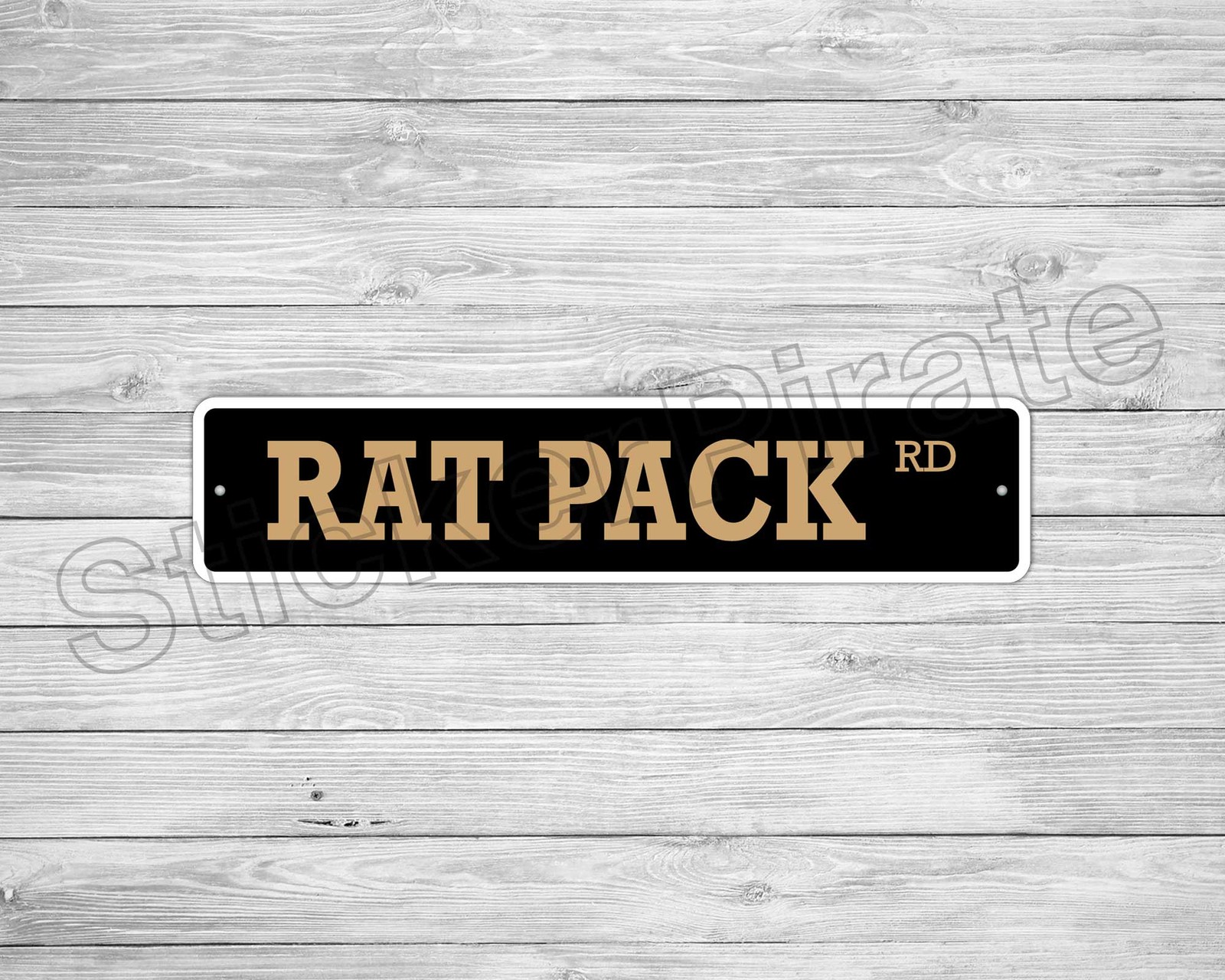 *Aluminum* Rat Pack 4" x 18" Metal Novelty Street Sign SS 3007 | eBay