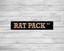 *Aluminum* Rat Pack 4" x 18" Metal Novelty Street Sign SS 3007 | eBay