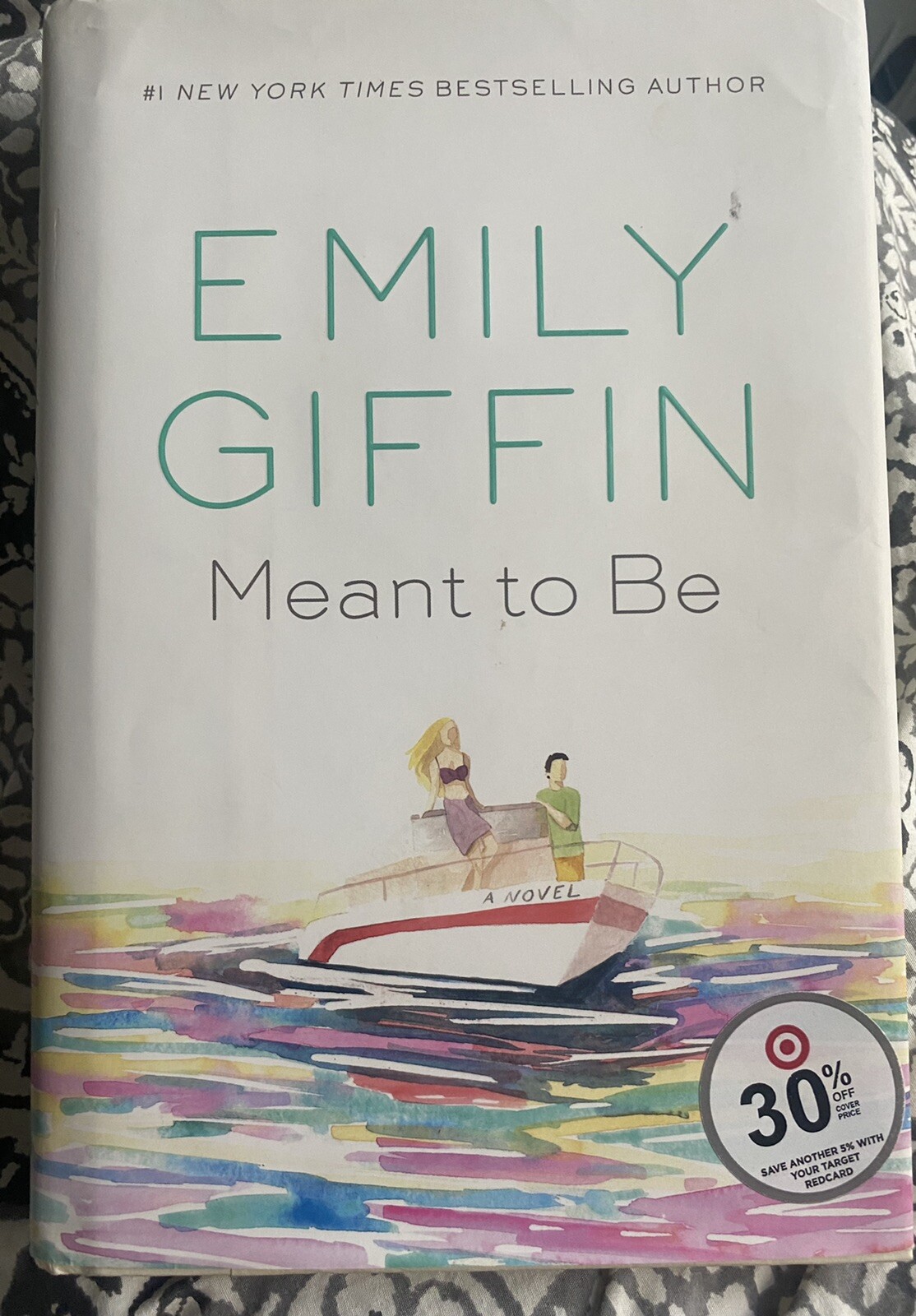 Emily Giffin $28 Hardback Novel Meant to Be Published 2022 ...