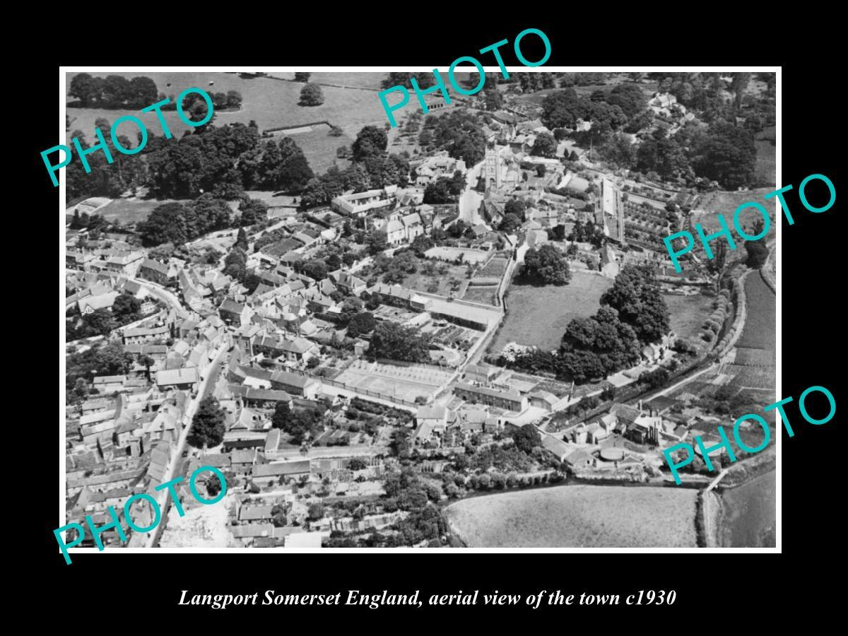 OLD 8x6 HISTORIC PHOTO OF LANGPORT SOMERSET ENGLAND AERIAL VIEW OF TOWN ...