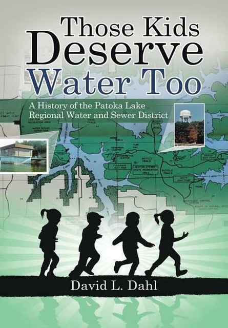 Those Kids Deserve Water Too von David L. Dahl (2019, Gebundene Ausgabe ...