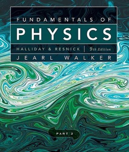 Fundamentals of Physics, Chapters 12-20 (Part 2) - Paperback - GOOD ...