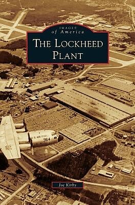 Lockheed Plant by Kirby, Joe -Hcover 9781531659011 | eBay Australia