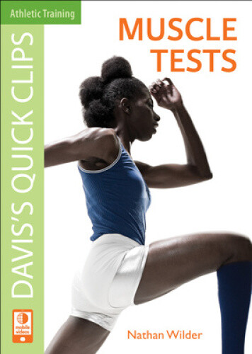 Davis's Quick Clips: Muscle Tests by J Nathan Wilder 9780803625471 | eBay