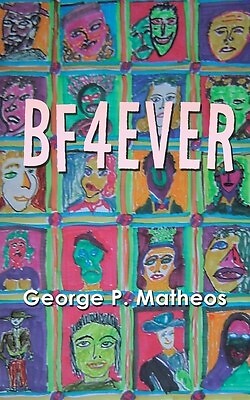 BF4ever by Matheos, George P. -Paperback | eBay