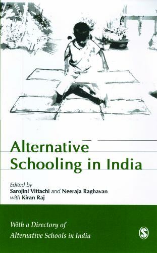 Alternative Schooling in India by Neeraja Raghavan (2007, Trade ...