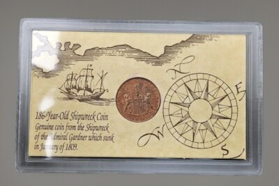 *ADMIRAL GARDNER, 186 YEAR-OLD SHIPWRECK COIN 1809*X. CASH* | eBay