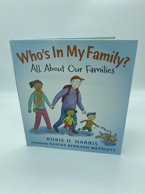 Who's In My Family?: All About Our Families By Robbie H. Harris ...