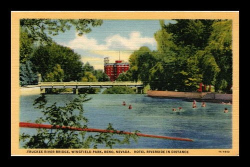 LINEN POSTCARD TRUCKEE RIVER BRIDGE AND HOTEL RIVERSIDE RENO NEVADA ...
