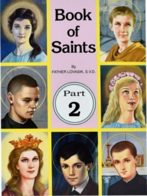 Book of Saints; Part 2: Super-Heroes of God Vol- 0899422969, paperback ...