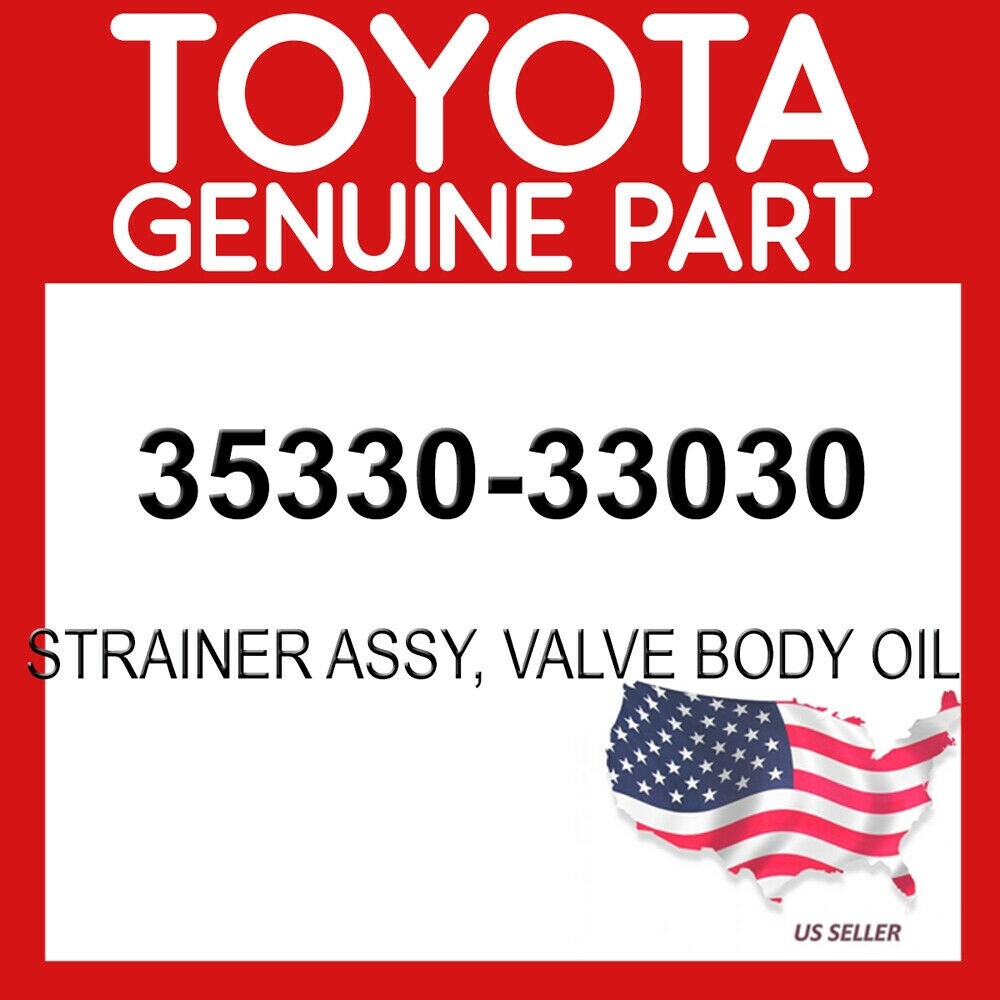 TOYOTA GENUINE 35330-33030 STRAINER ASSY, VALVE BODY OIL OEM | eBay