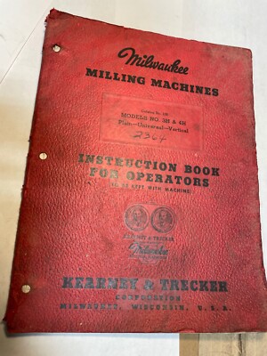 Kearney &Trecker Milwaukee Instruction Book for Model 3H 4H Milling ...