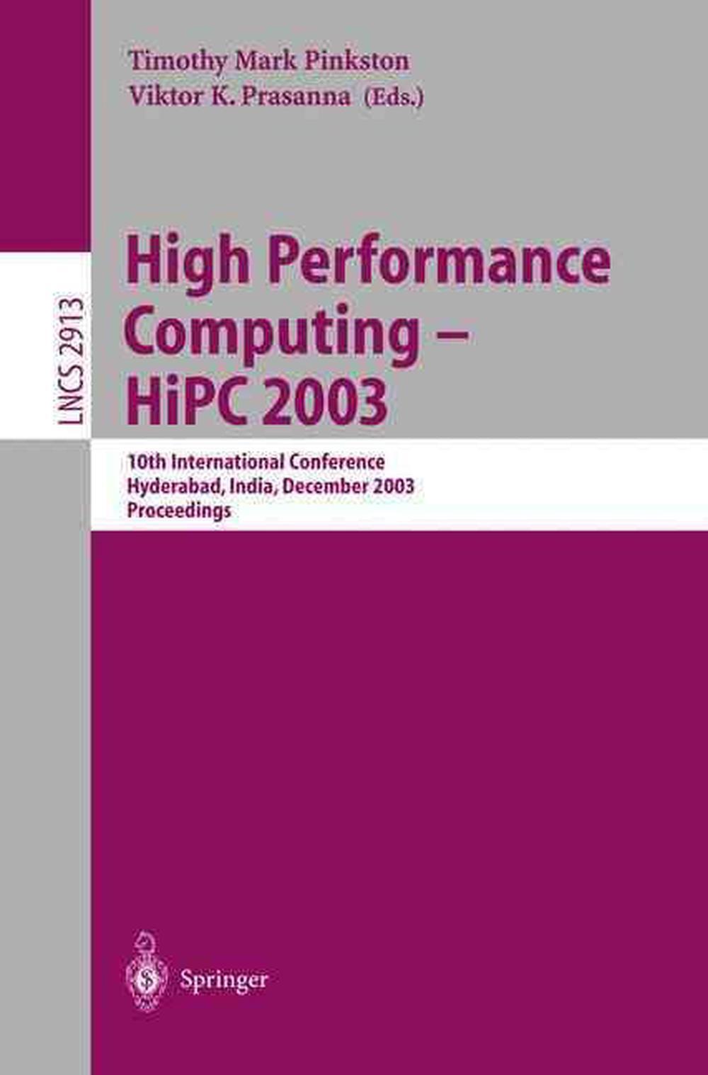 High Performance Computing -- HiPC 2003: 10th International Conference ...