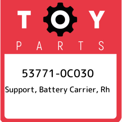 53771-0C030 Toyota Support, battery carrier, rh 537710C030, New Genuine ...