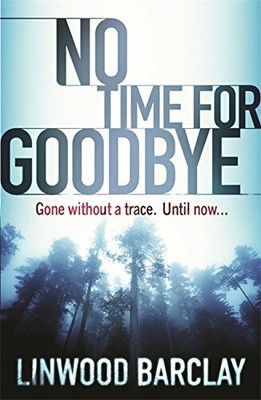 No Time For Goodbye by Barclay, Linwood 0752893688 FREE Shipping | eBay.de